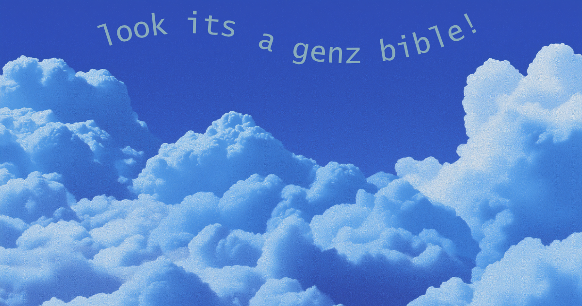 Gen Z Bible | The Bible in Language You Actually Understand